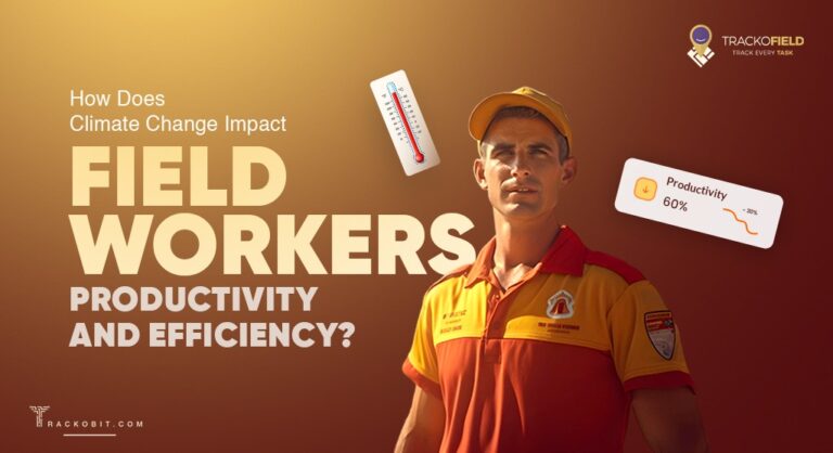 How Climate Change Affects Field Workers Productivity?