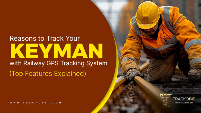 How to Track Railway Keymen Using a GPS Tracking System