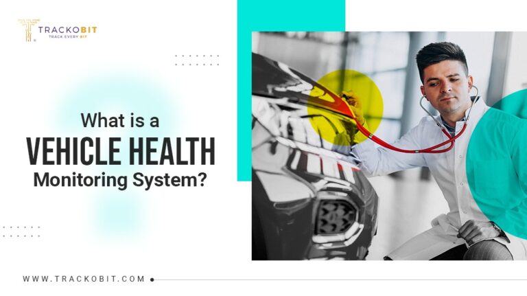 What Is a Vehicle Health Monitoring System? How It Works