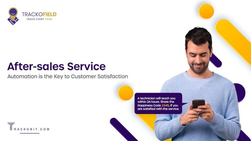 After Sales Service Automation: Key to Customer Satisfaction