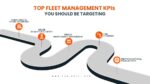 Top 12 Fleet Management KPIs for 2025 - To Target And Track