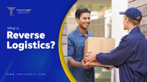 What is Reverse Logistics? How it Works and Benefits